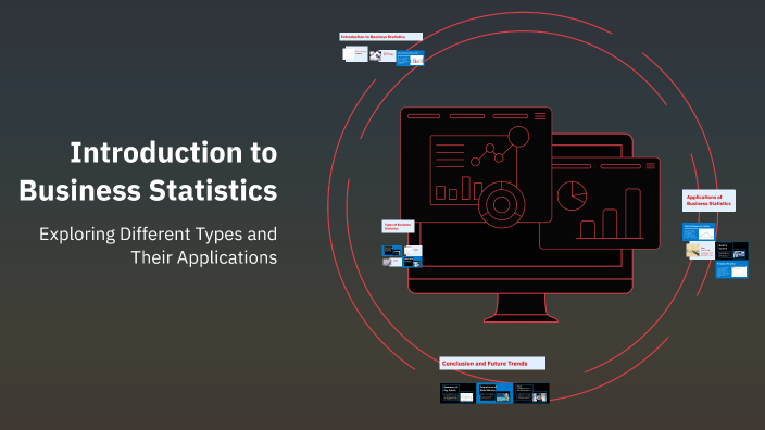 Introduction to Business Statistics by Kajal Choudhary on Prezi