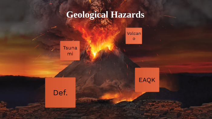 Geological hazards by Paloma V on Prezi