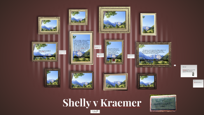 Shelly vs Kraemer by Rachel Hopkins on Prezi