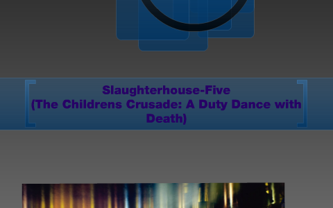 Slaughter House Five by Nelson Negrillo on Prezi