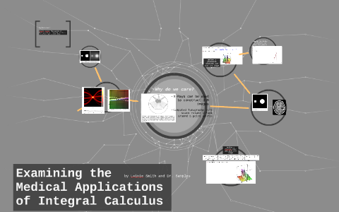 Examining the Medical Applications of Integral Calculus by Lainie Smith ...
