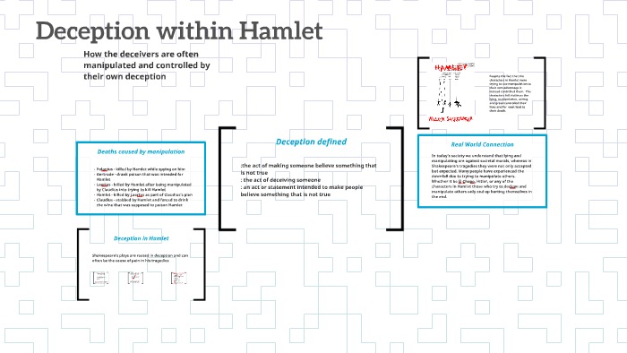 Lies and Manipulation within Hamlet by Breanna Mann on Prezi