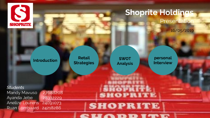 Shoprite Holdings Presentation by Mandy Mavuso on Prezi