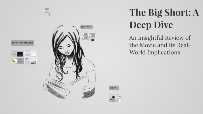 The Big Short: A Deep Dive by Taras Tsyganok on Prezi