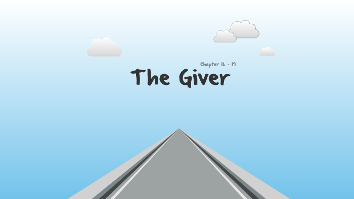 The Giver chapter 16-19 by 다경 정 on Prezi
