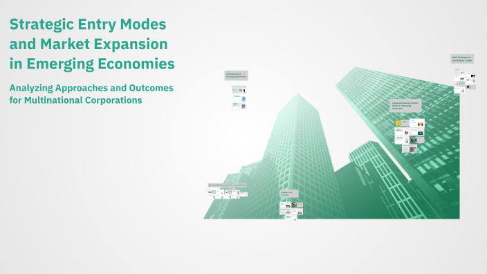 Strategic Entry Modes and Market Expansion in Emerging Economies by ...