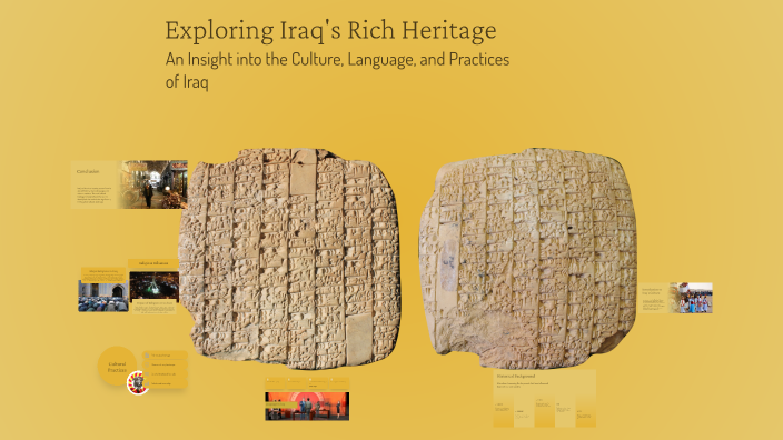Exploring Iraq's Rich Heritage by aa pp on Prezi