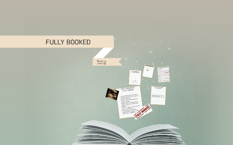 FULLY BOOKED by 연수 유 on Prezi