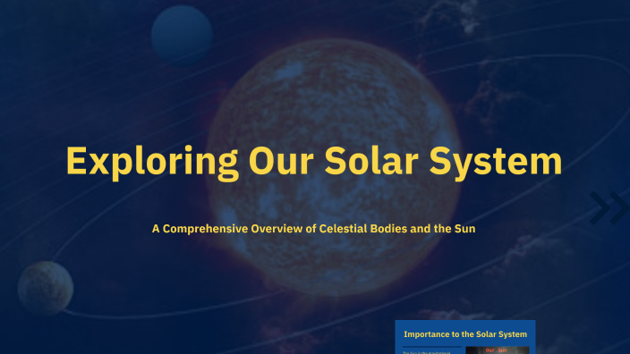 Exploring Our Solar System by Violet Sampson on Prezi