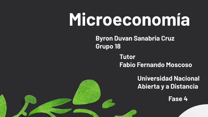 MICROECONOMIA - DUVAN SANABRIA by Julieth Vargas on Prezi