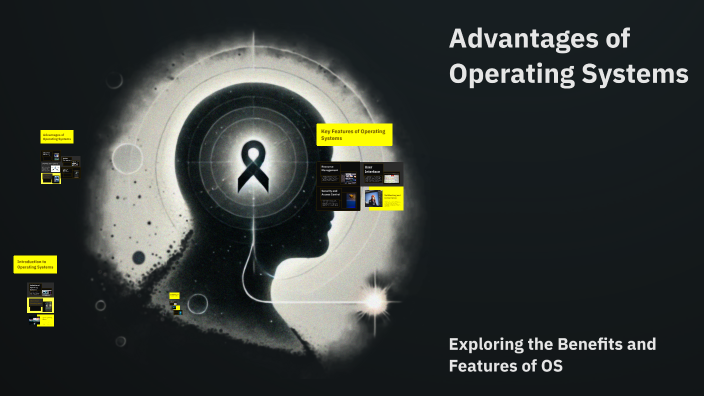 Advantages of Operating Systems by Raider Efect on Prezi