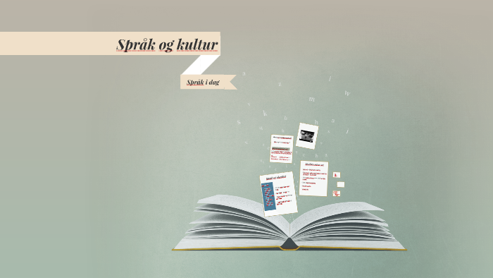 Språk og kultur by on Prezi