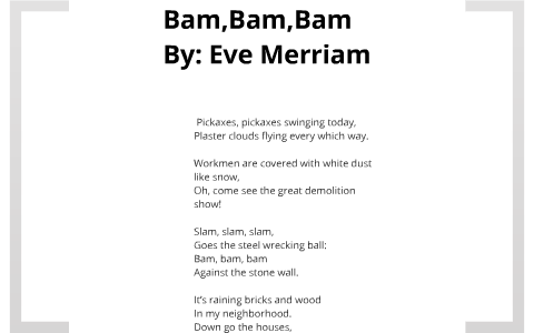 Bam,Bam,Bam poem by Antonio Cormier on Prezi