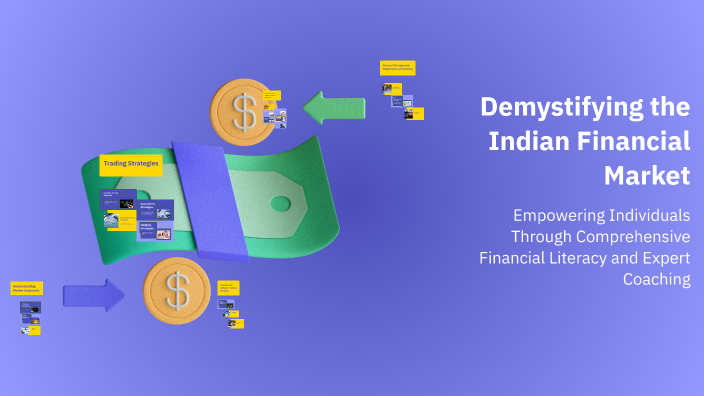Demystifying the Indian Financial Market by Trade With Market Financial ...