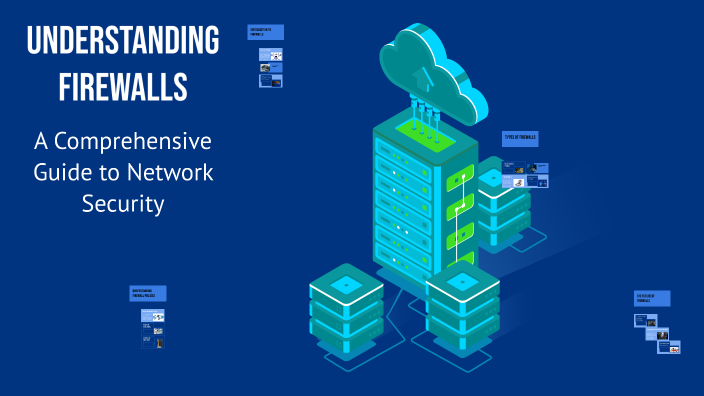 Understanding Firewalls by Oumaima Harrouche on Prezi