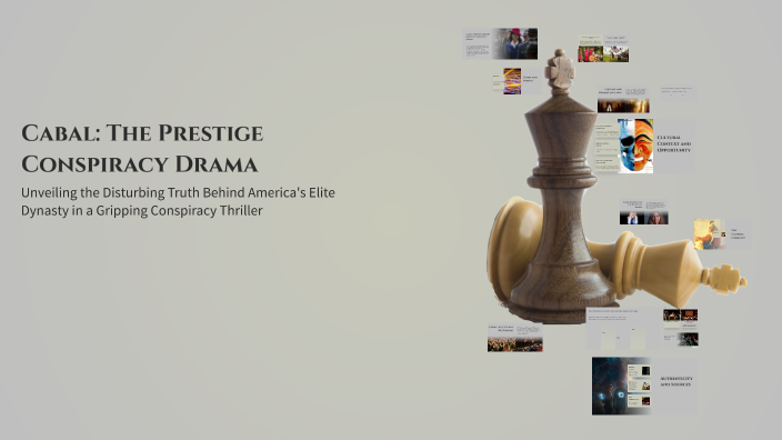 Cabal: The Prestige Conspiracy Drama by Mark Kratter on Prezi