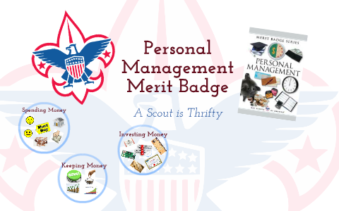 Personal Management Merit Badge by Michelle Brannon on Prezi