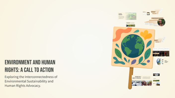 Environment and Human Rights: A Call to Action by Arianna Bini on Prezi