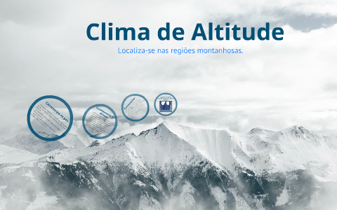 Clima de Altitude by Marfalta Ferreves on Prezi