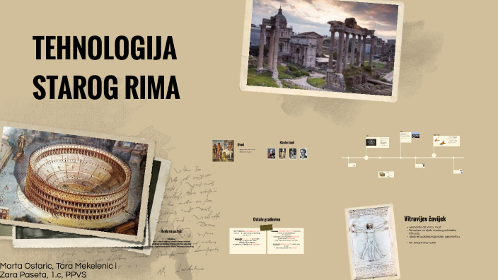 TEHNOLOGIJA STAROG RIMA by Marta Oštarić on Prezi