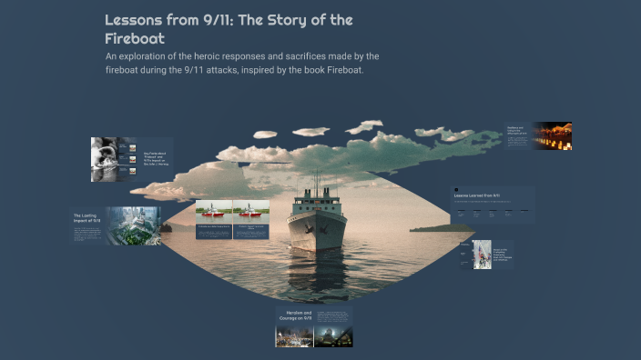 Lessons from 9/11: The Story of the Fireboat by Caroline Boyhan on Prezi