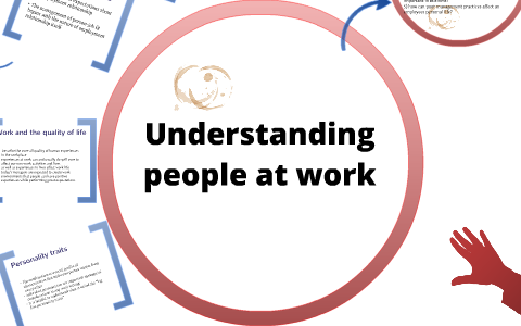 Understanding people at work by Rebecca costa on Prezi