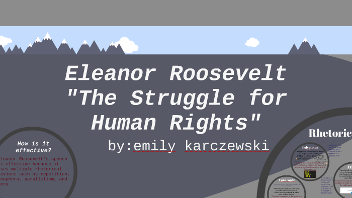Eleanor Roosevelt "The Struggle for Human Rights" by Emily Karczewski ...