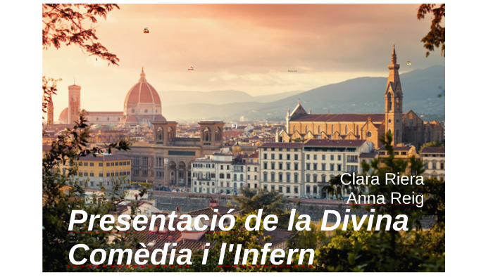 LA DIVINA COMÈDIA by Clara Riera on Prezi