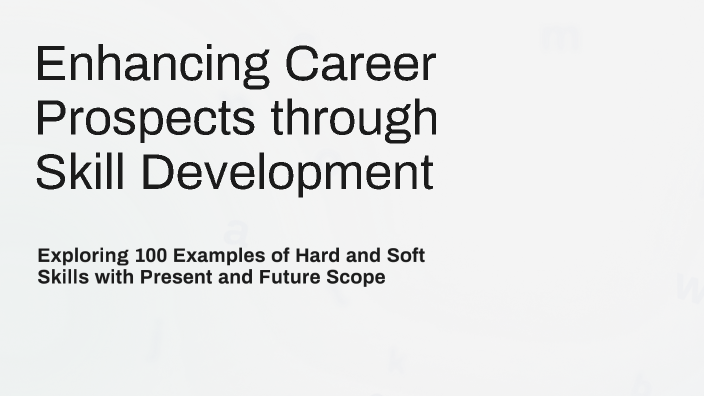 100 Examples of Hard and Soft Skills for Enhanced Career Prospects by ...