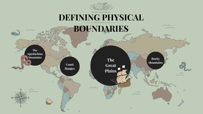 Defining Physical Boundaries by Abby K on Prezi