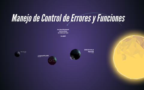 Manejo de Control de Errores y Funciones by Juan Esteban Uribe ...