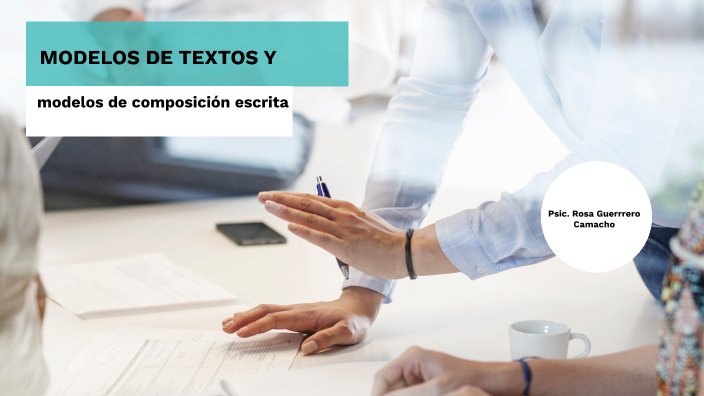 MODELO DE TEXTOS by ROSA GUERRERO on Prezi