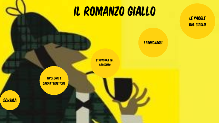 Il romanzo giallo by Laura Bravi on Prezi