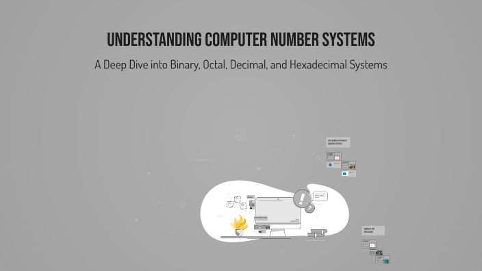 Understanding Computer Number Systems by nyam ochir tumur on Prezi