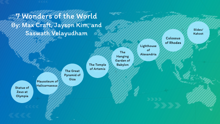 Seven wonders of the ancient world by Maxwell Craft on Prezi