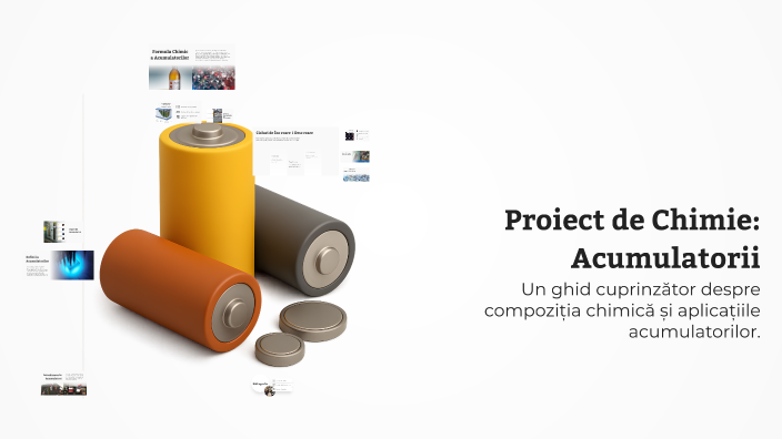 Proiect de Chimie: Acumulatorii by Testy Lino on Prezi