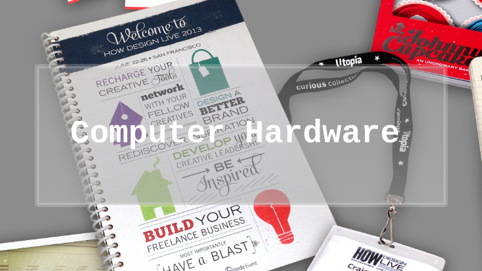 Computer HardWare Presentation by raven reichl on Prezi