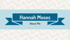 Hannah Moses by Hannah Moses on Prezi Design