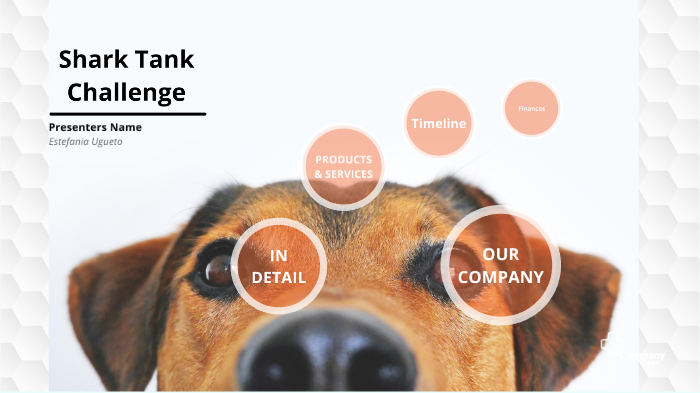 Shark Tank Challenge by estefaniaugueto09 on Prezi