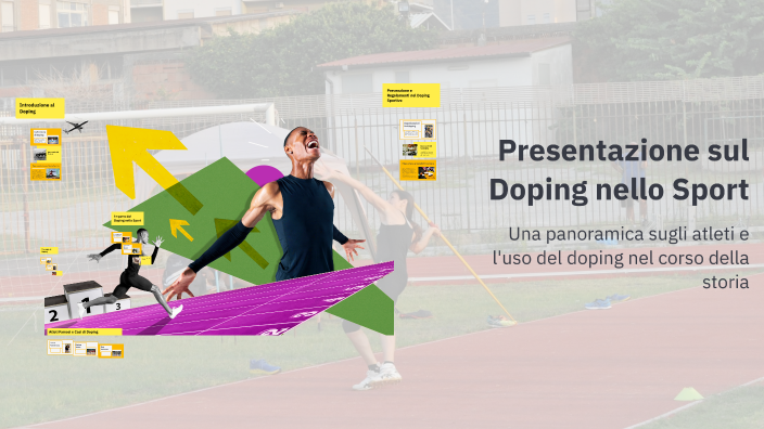 Presentazione sul Doping nello Sport by Giovannigiorgio Lagioia on Prezi
