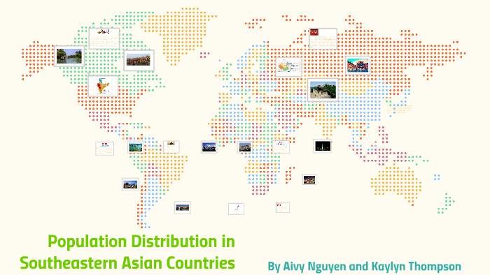 Population Distribution in Southeastern Asian Countries by Aivy Nguyen ...