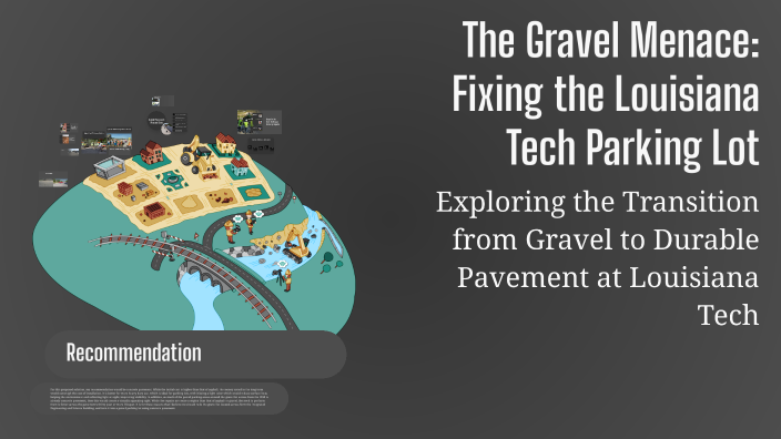 The Gravel Menace: Fixing the Louisiana Tech Parking Lot by Daniel ...