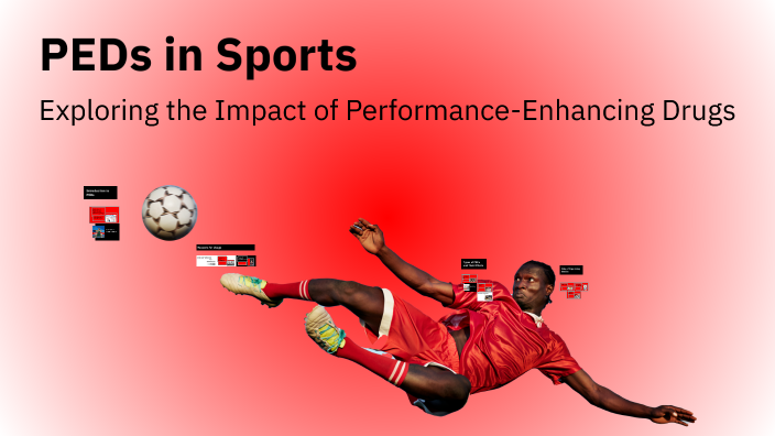 PEDs in Sports by Kyle Stokoe on Prezi