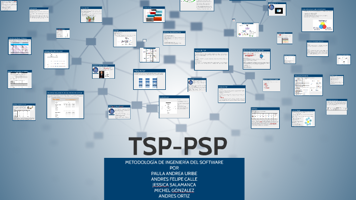 TSP-PSP by jessica andrea salamanca agudelo on Prezi