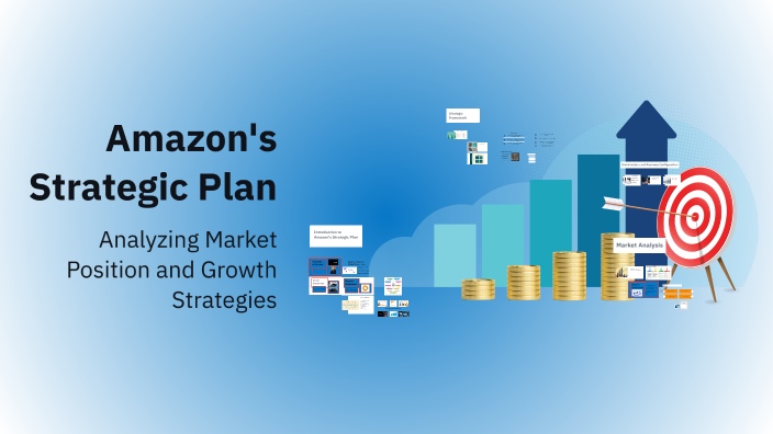 Amazon's Strategic Plan by Maria B on Prezi