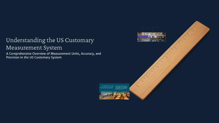 Understanding the US Customary Measurement System by Ross Damon on Prezi