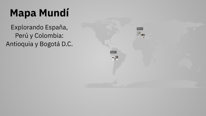Mapa Mundí by Anderson Aristizabal on Prezi