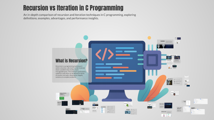 Recursion vs Iteration in C Programming by Vrishti Wadhwani on Prezi