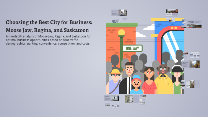 Choosing the Best City for Business: Moose Jaw, Regina, and Saskatoon ...