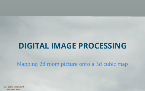 Mapping 2D Room Picture onto a 3D Room Image by Junaid Malik on Prezi